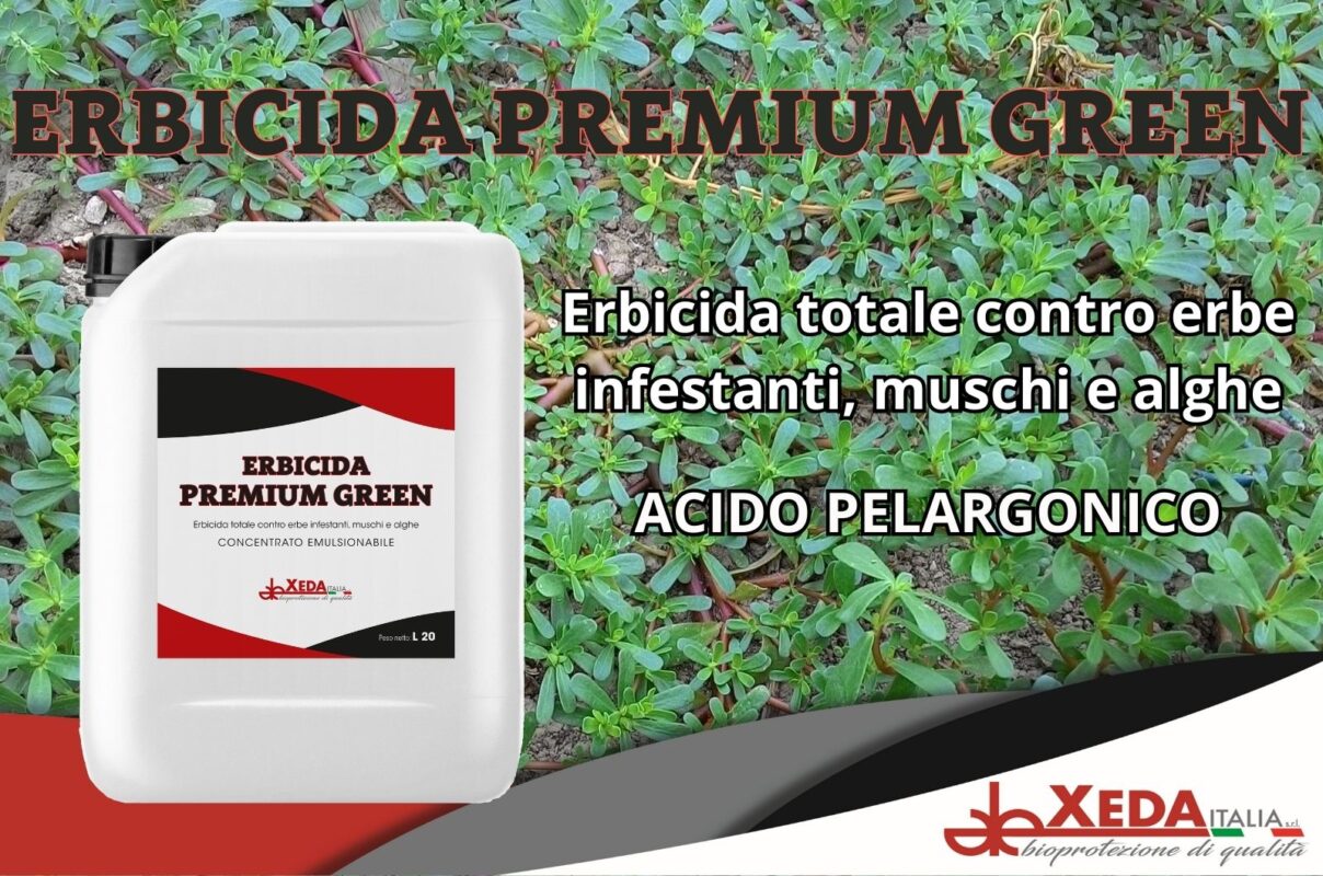 Premium Green: erbicida a base di Acido Pelargonico - XEDA ITALIA